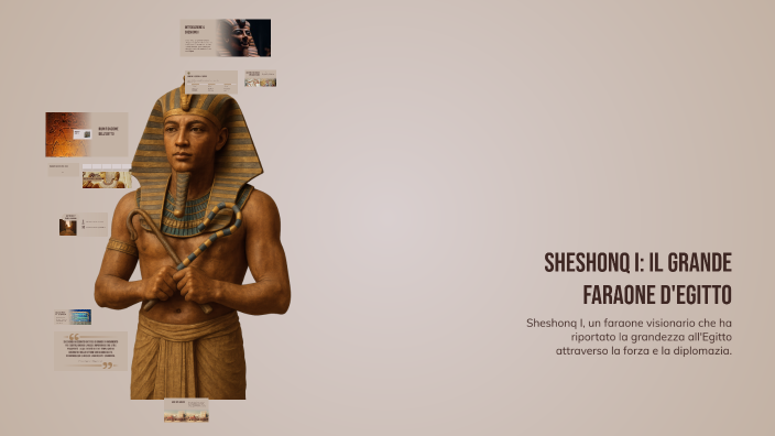 Sheshonq I: Il Grande Faraone d'Egitto by Razika Debouz on Prezi
