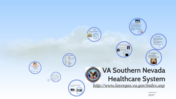 VA Southern Nevada Healthcare System by Michelle Fanning on Prezi