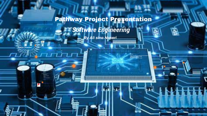 Pathway Project Presentation by Ali Naseri on Prezi