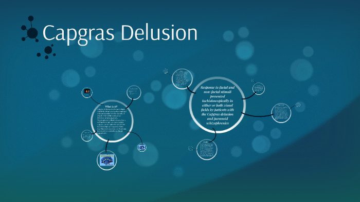Capgras Delusion by Harli Byelene on Prezi