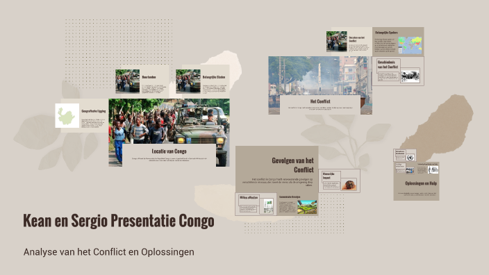 Kean en Sergio Presentatie Congo by Kean Monsels on Prezi