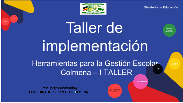 Gestión Escolar Colmena By Jorge Murusumbay On Prezi