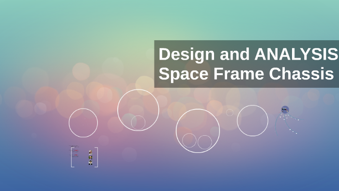 Design and ANALYSIS OF FSAE Space Frame Chassis by Rakesh Ramakrishnan ...