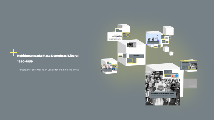 Kehidupan pada Masa Demokrasi Liberal 1950-1959 by Dadi Setiadi on Prezi