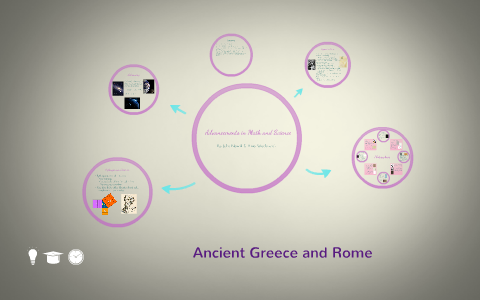 Math and Science in Ancient Greece and Rome by Julia Nowik on Prezi
