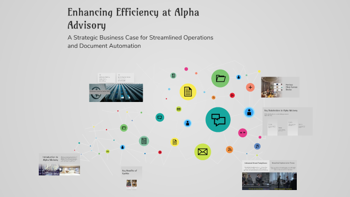 Enhancing Efficiency at Alpha Advisory by alasldkjf asdflkj on Prezi