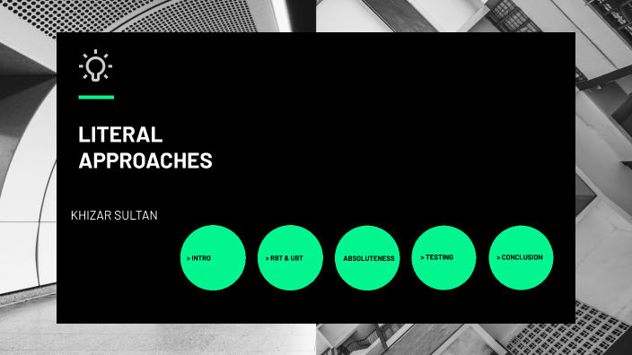 LITERAL APPROACHES by Khizar Sultan on Prezi