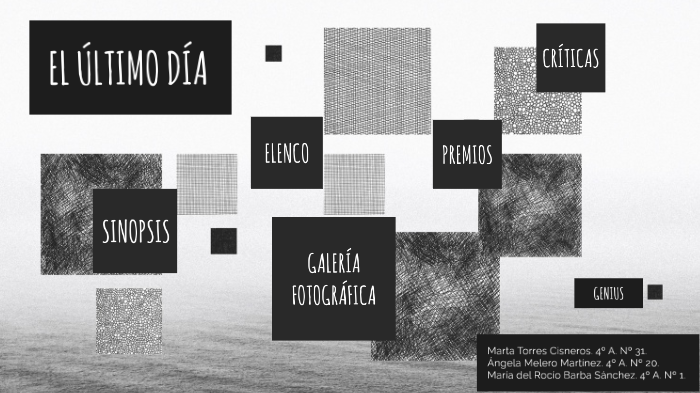 EL ÚLTIMO DÍA. by Marta Torres Cisneros on Prezi