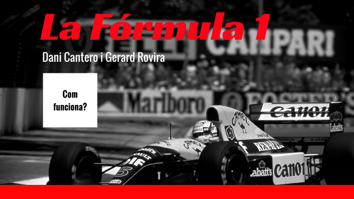 F1 by Gerard Rovira Andrés on Prezi