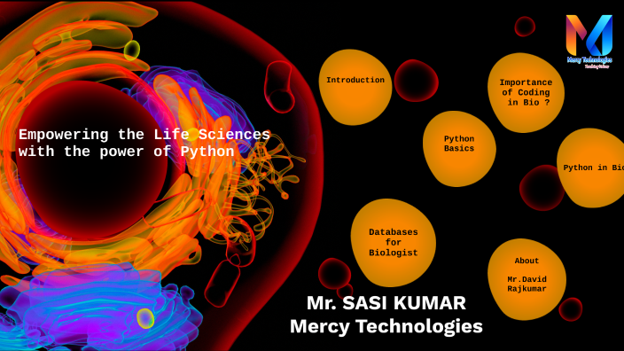 Bio - VIT - Python by Sashi Kumar on Prezi