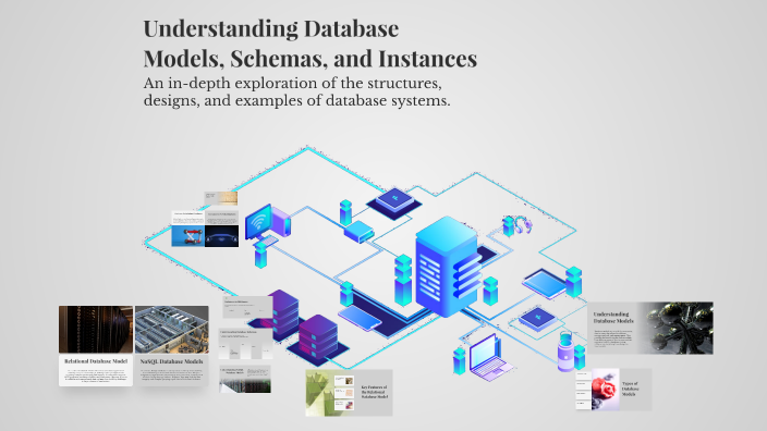 Understanding Database Models, Schemas, and Instances by Abhinav P P on Prezi