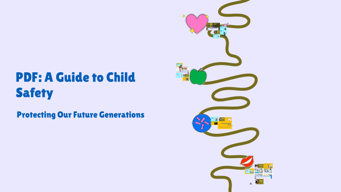 PDF: A Guide to Child Safety by Abby Irwin on Prezi