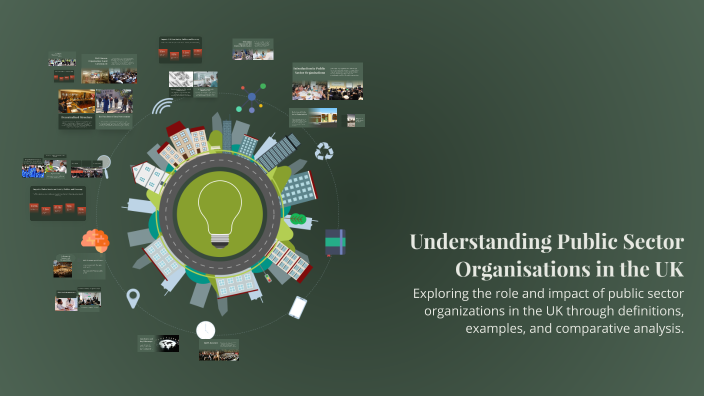 Understanding Public Sector Organisations in the UK by Dora Akyıldız on ...