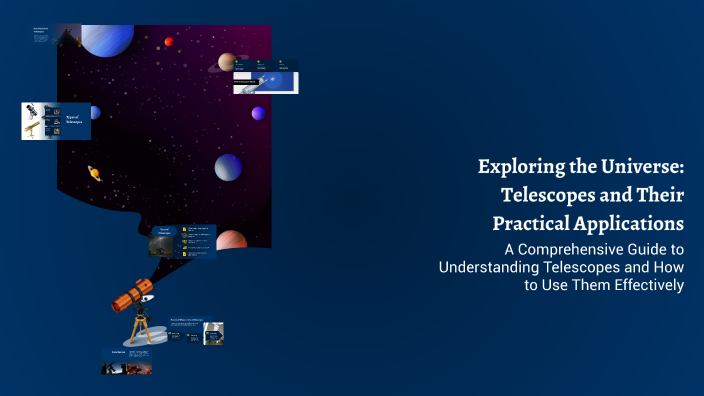 Exploring the Universe: Telescopes and Their Practical Applications by ...