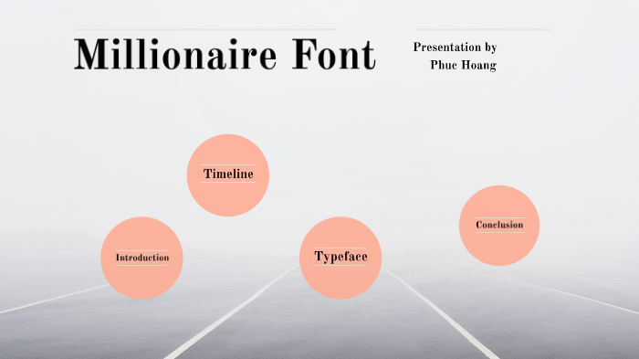 Millionaire Font by Phuc Hoang on Prezi