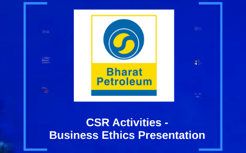 BPCL CSR Activities by Kumar Jj on Prezi