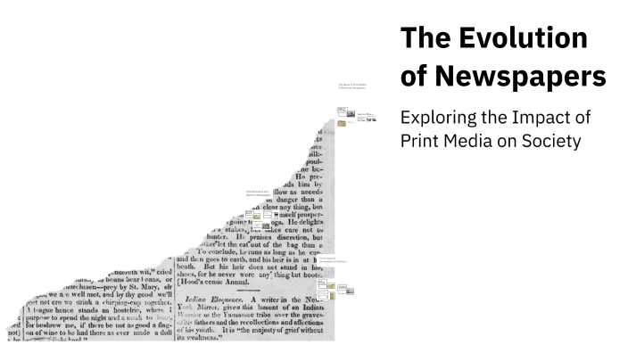 The Evolution of Newspapers by Franchezka Rellorta Pablo on Prezi