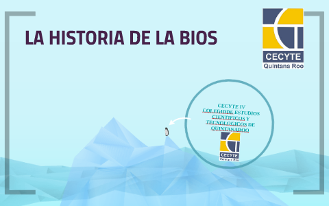 LA HISTORIA DE LA BIOS by on Prezi