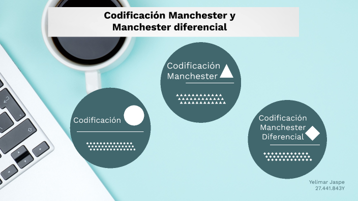 Codificación Manchester y Manchester diferencial by Yeli on Prezi