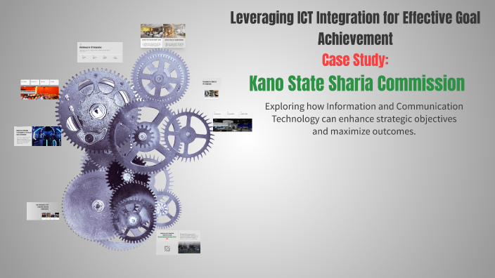 Leveraging ICT Integration for Effective Goal Achievement by Danma ...