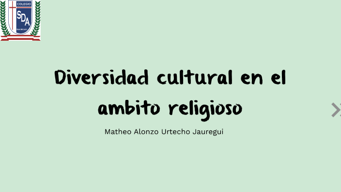 Diversidad cultural en el ambito religioso by Matheo Alonzo URTECHO ...