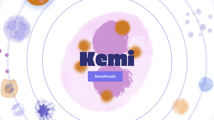 Kemiförsök by sandra lien on Prezi