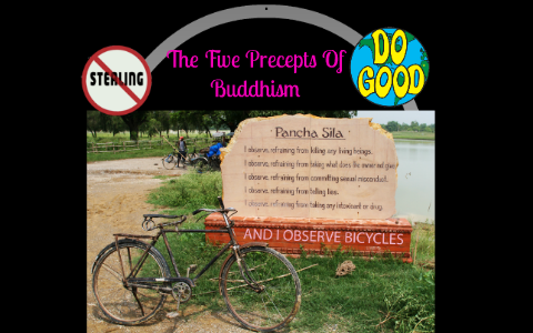 The Five Precepts Of Buddhism by steff singh on Prezi
