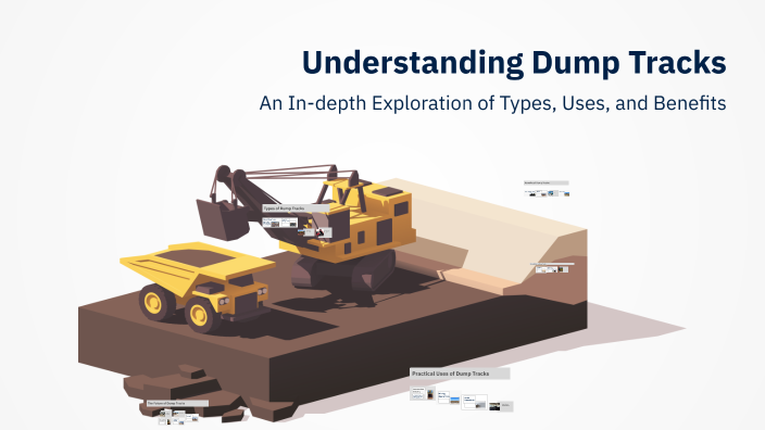 Understanding Dump Tracks by Batjargal Batjargal on Prezi