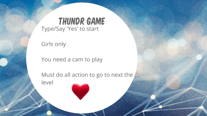 Thundr game by SADD G on Prezi