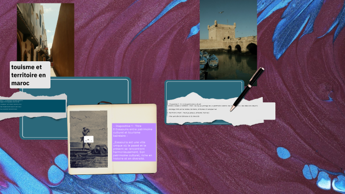 touisme et territoire en maroc by mehdi zoudani on Prezi