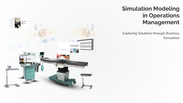 Simulation Modeling in Operations Management by Alejandra Gonzalez on Prezi