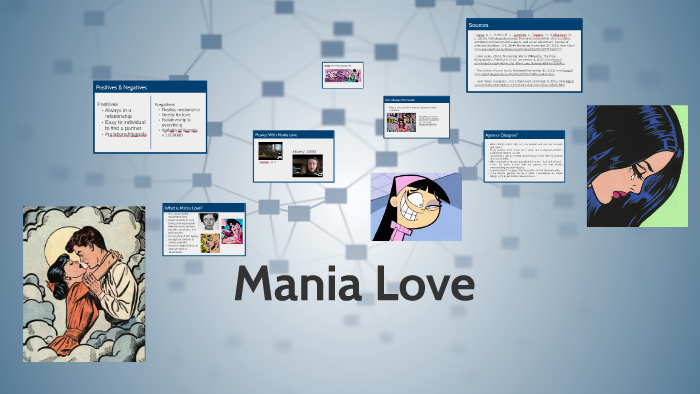Mania Love by C. Cid on Prezi
