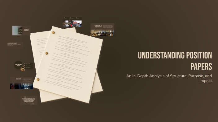 Understanding Position Papers by Desiree Llena on Prezi