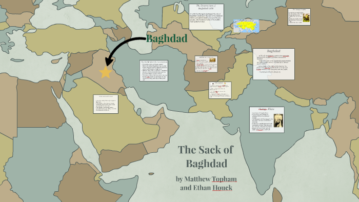 The Sack of Baghdad by Matthew Topham on Prezi