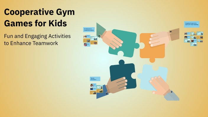 Cooperative Gym Games for Kids by Daws Byrne on Prezi