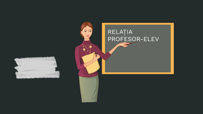 RELAȚIA PROFESOR-ELEV by Maria-Stefana Tucaliuc on Prezi