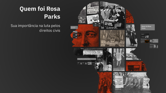 Quem foi Rosa Parks by Eduardo Inocêncio on Prezi