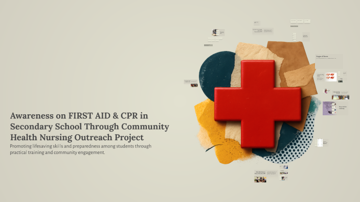 Awareness on FIRST AID & CPR in Secondary School Through Community ...
