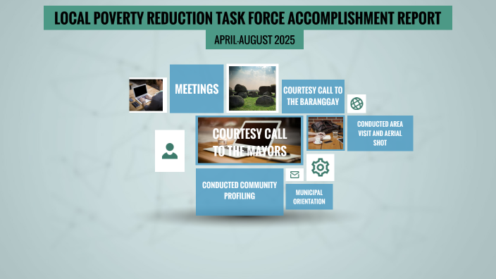 LOCAL POVERTY REDUCTION TASK FORCE ACCOMPLISHMENT REPORT by mark unice ...