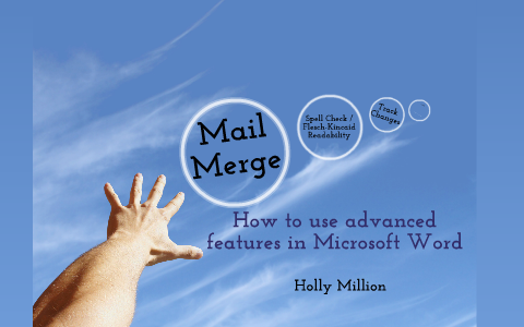 How to use advanced features in Microsoft Word by Holly Million on Prezi