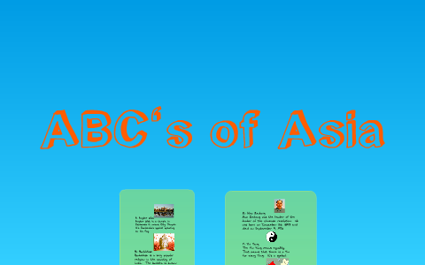 ABC's of Asia by Ben Alexander on Prezi
