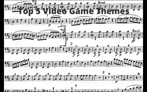 Top 5 Video Game Theme Songs by William Maclay on Prezi