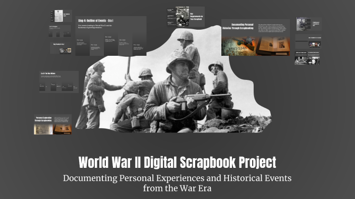 World War II Digital Scrapbook Project by Alex Cano on Prezi