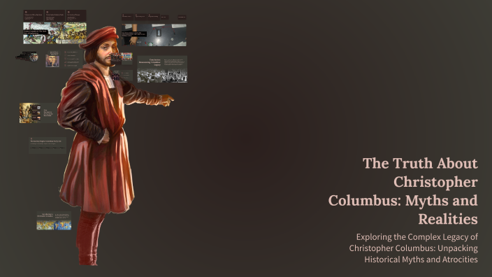 The Truth About Christopher Columbus: Myths and Realities by Albert ...