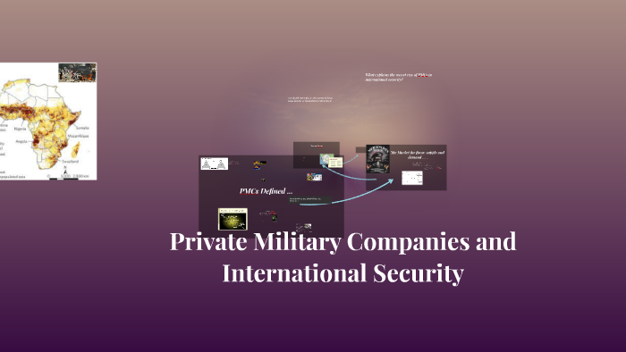 Private Military Companies and International Security by Alex McDougall ...