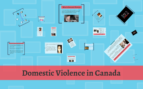Domestic Violence in Canada by colton harris