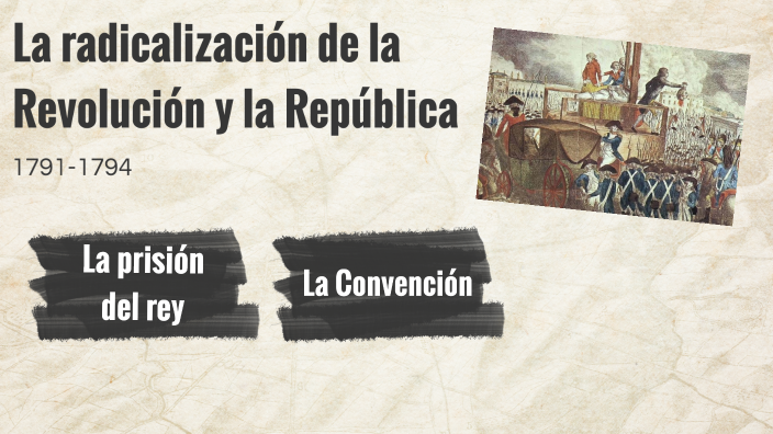 la radicalizacion de la revolucion y la republica by CAROLINA BARCELO ...