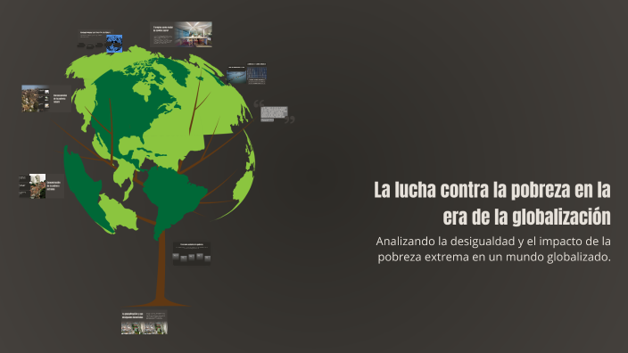 La lucha contra la pobreza en la era de la globalización by Abril ...