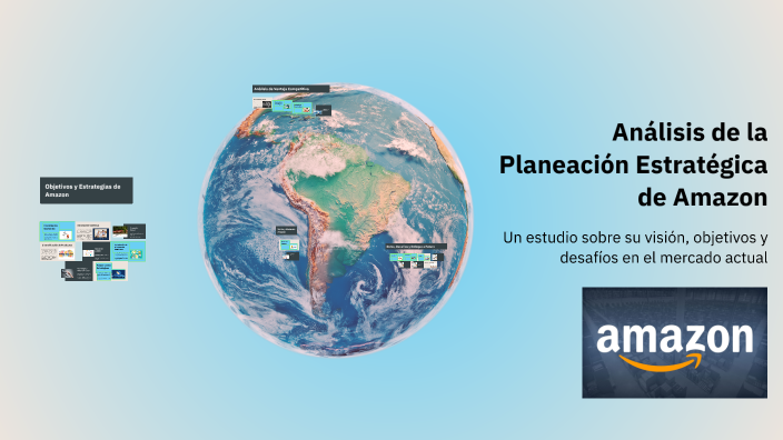 Análisis de la planeación estratégica de Amazon by Kimberly Muñoz on Prezi
