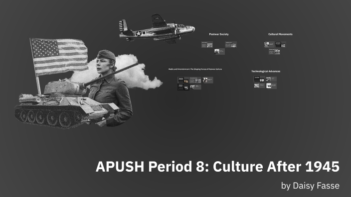 APUSH Period 8 Culture after 1945 by Daisy Fasse on Prezi